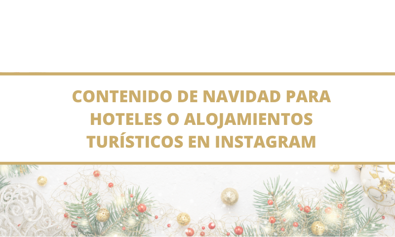 CONTENIDO DE NAVIDAD PARA HOTELES O ALOJAMIENTOS TURÍSTICOS EN ...